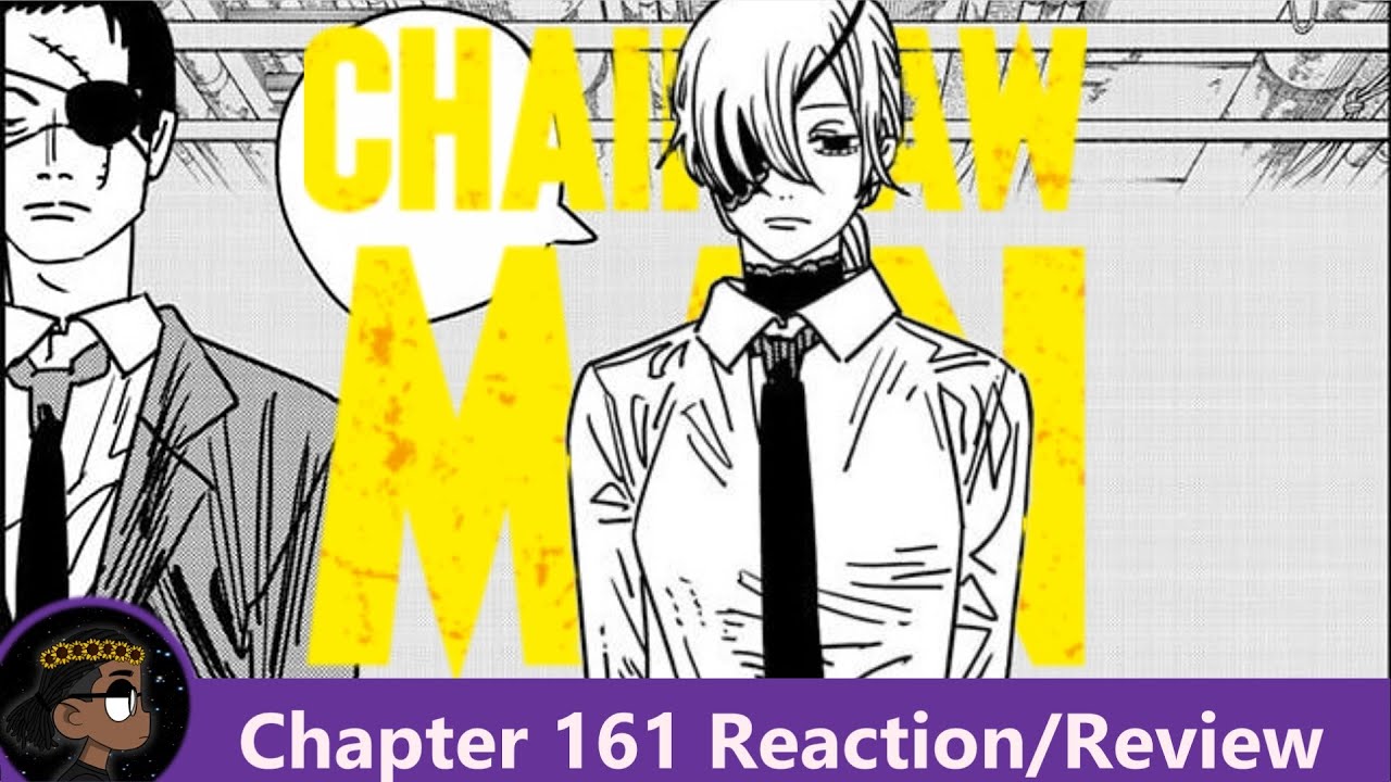 OH YEAH, THEY ARE DONE FOR!!!! Chainsaw Man Chapter 161 Reaction! | 悠 ...