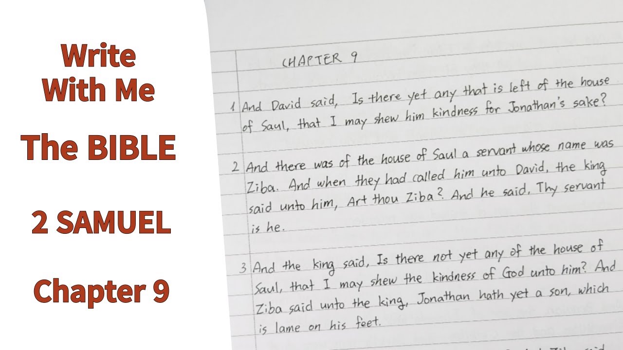 Write With Me - The Bible : 2 Samuel Chapter 9 - KJV - YouTube