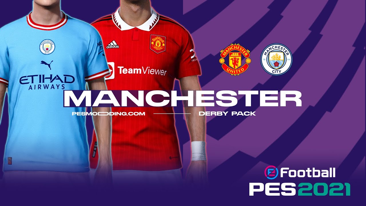 eFootball PES 2021 Manchester City x Manchester United Kits Pack 2022/ ...