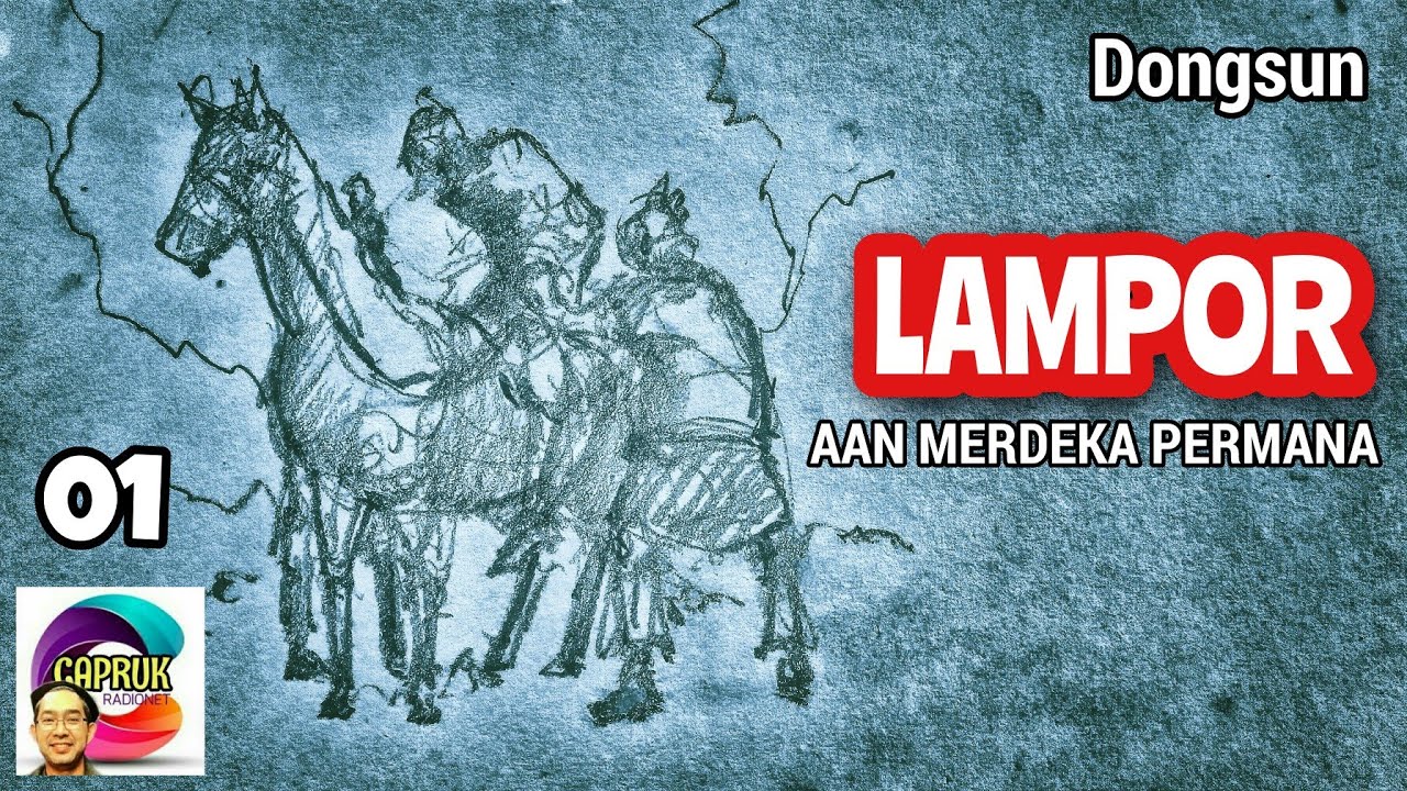 Dongsun "LAMPOR" (Aan Merdeka Permana) Bag 1 : Hilang - YouTube