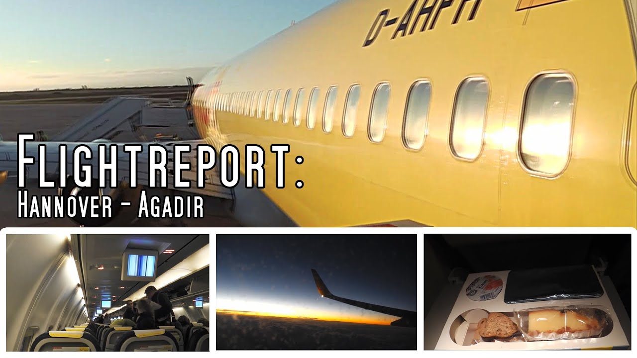 FLIGHT REPORT | Tuifly B737-800 | Hannover to Agadir | Economy - YouTube