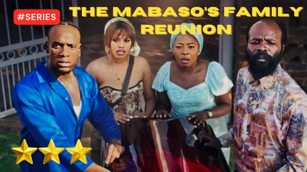 THE MABASO’s FAMILY REUNION EXPLAINED - YouTube