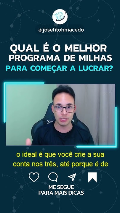 QUAL O MELHOR PROGRAMA DE MILHAS AÉREAS PARA LUCRAR? JOSELITO MACEDO - YouTube
