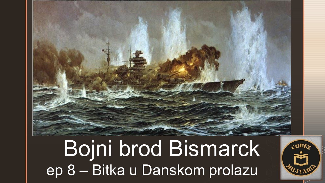 Bojni brod Bismarck, ep 8 - Bitka u Danskom moru - YouTube