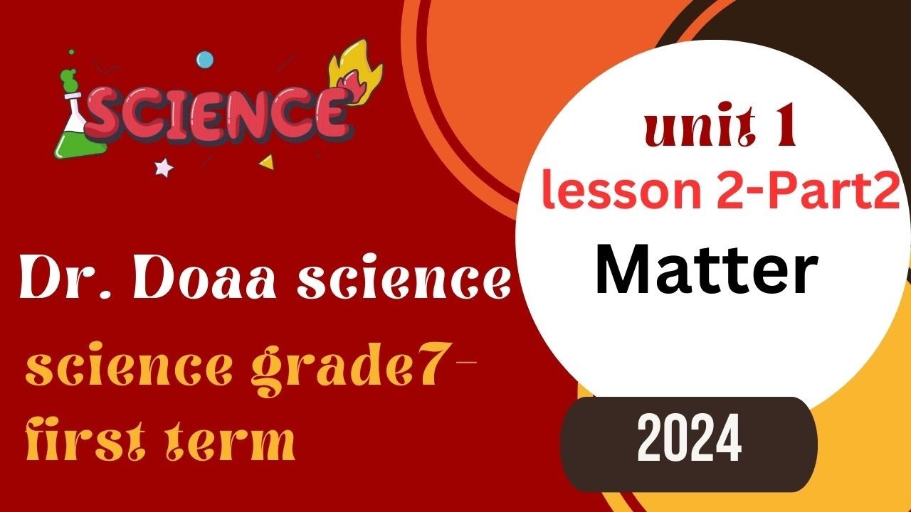 science g7- unit 1-lesson 2 - matter and its properties - YouTube