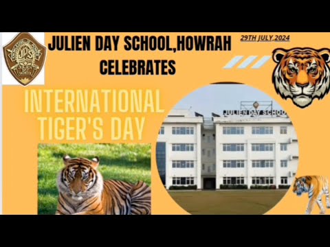 Julien Day School, Howrah Presents Tigers Day 2024-25 - YouTube