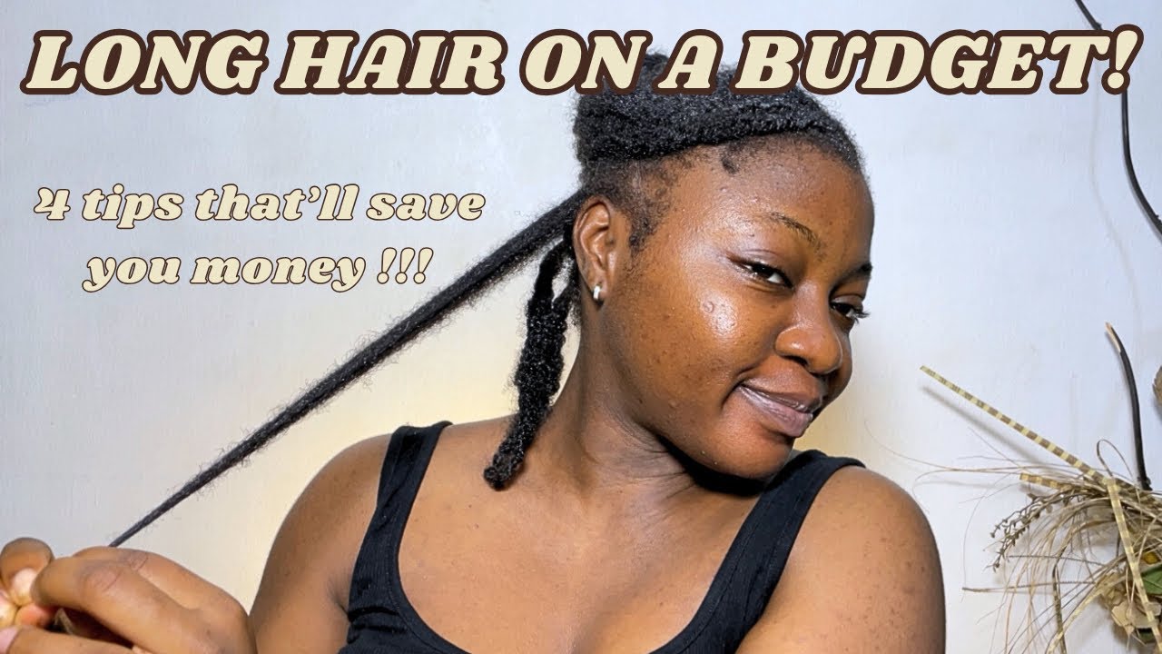 4 tips to grow LONG, HEALTHY NATURAL HAIR on a budget - YouTube