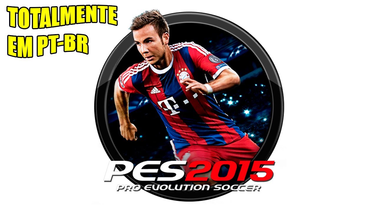 PRO EVOLUTION SOCCER 2015 EM PT-BR (MENUS E NARRAÇÃO) - YouTube