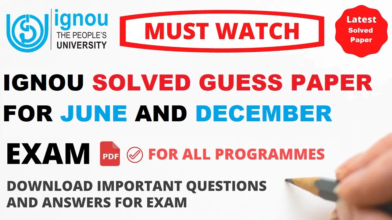 IGNOU Solved Guess Paper For December 2024 Exam Download Important ignou-solved-guess-paper-for-december-2024-exam-download-important
