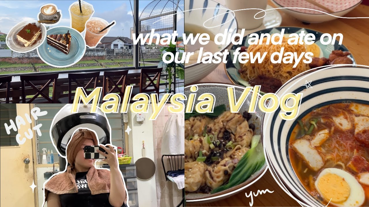 What We Did and Ate At The End of Our Asia Trip 💛| Malaysia Vlog - YouTube