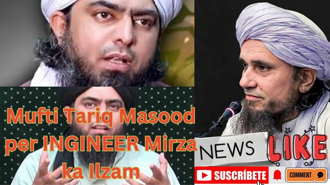 MUFTI TARIQ MASOOD PAR ENGINEER MIRZA KA ILZAM#ISLAMIC BAYAN12 - YouTube