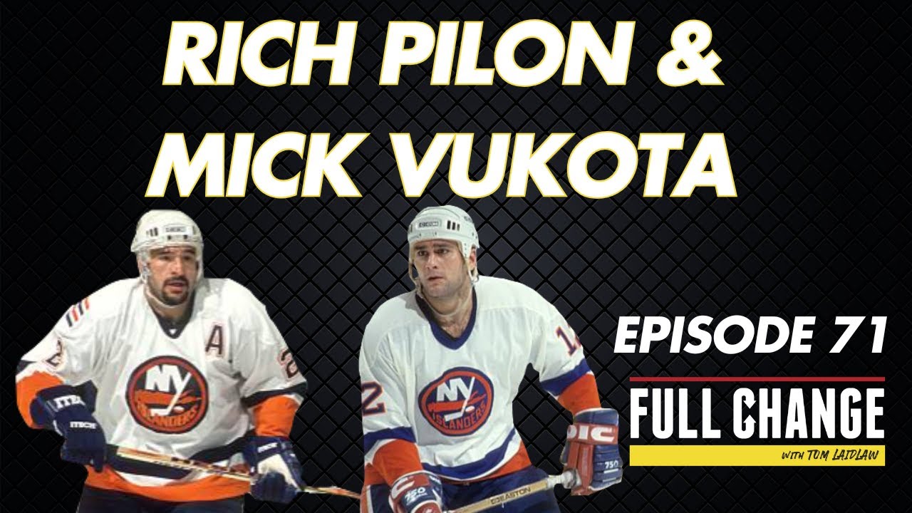 71 - Episode 71 - Rich Pilon & Mick Vukota - New York Islanders Season ...