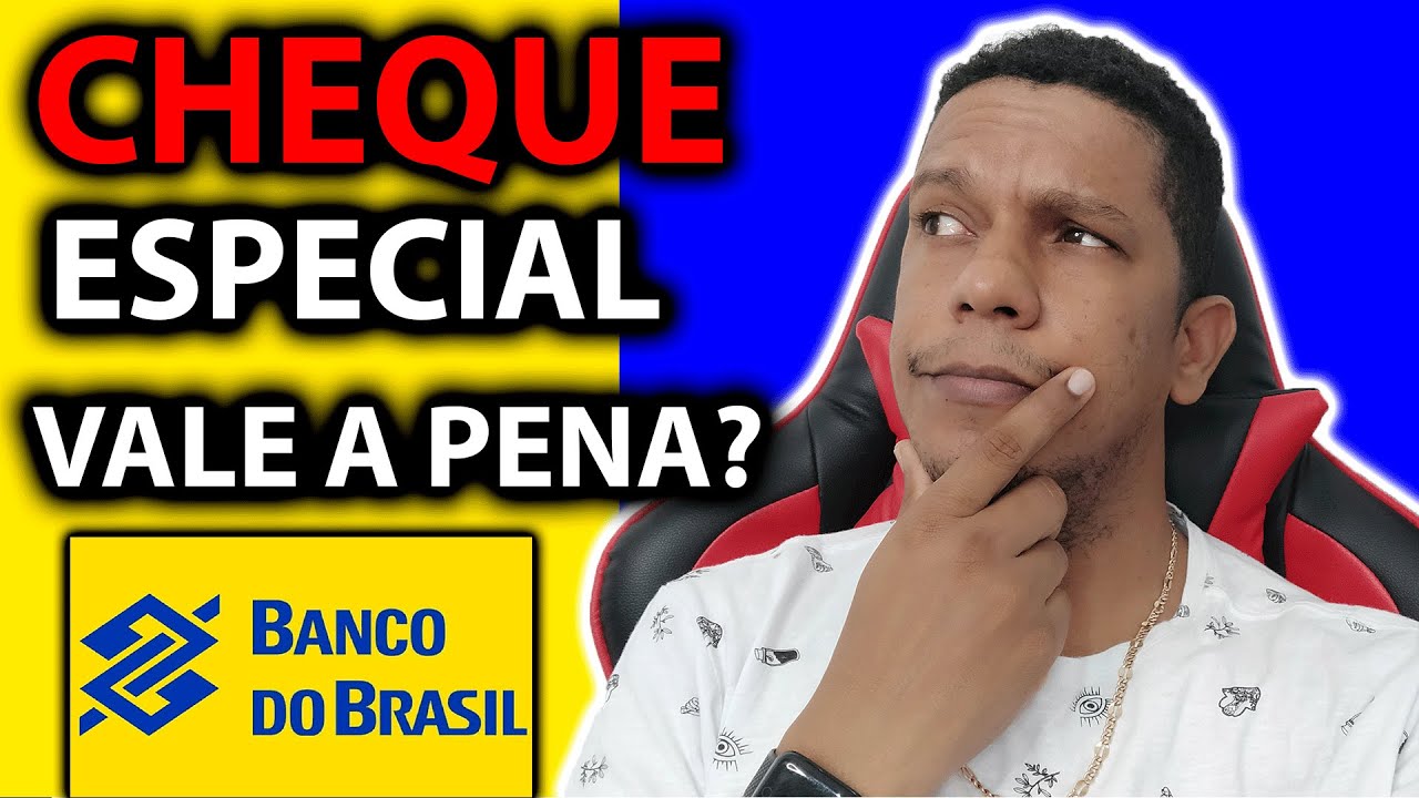 Conta fácil Banco do Brasil LIMITE de CHEQUE ESPECIAL como funciona ...