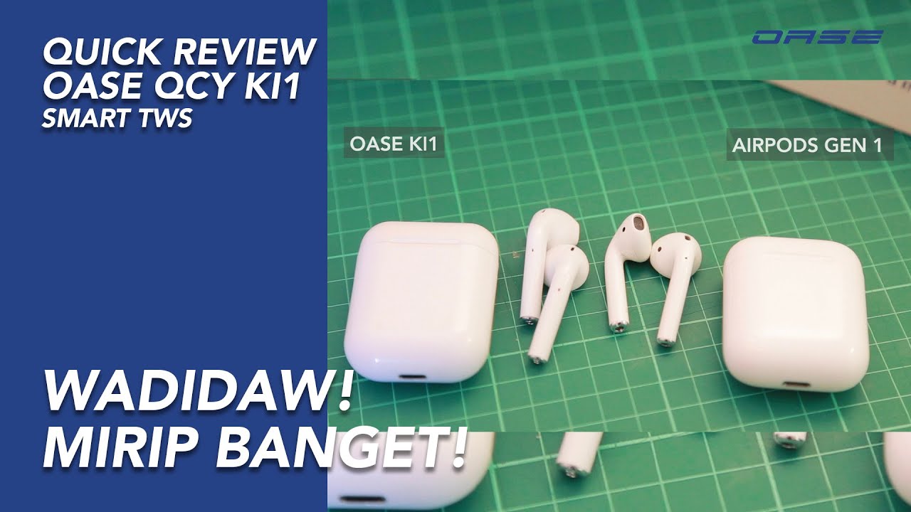 OASE KI1 TWS OASE yang PREMIUM LOOKS BGT! - YouTube