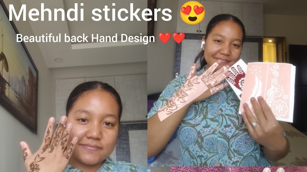 Mehndi Stickers Design ️😍!! Back Hand Mehndi Sticker!! Beautiful mehndi ...