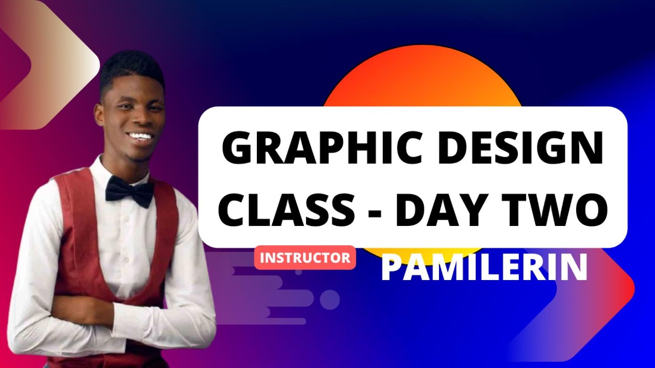 Business School 2024: Graphic design - Day Two (with Bada Pamilerin ...