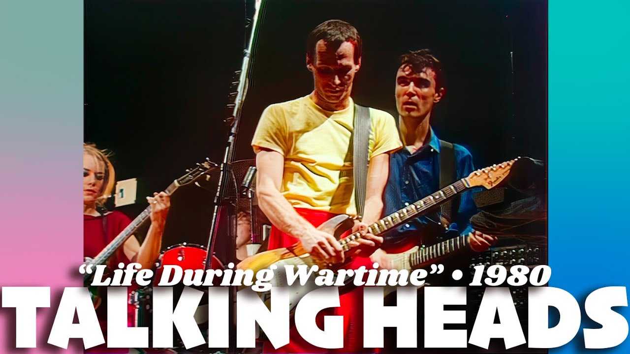 Talking Heads • “Life During Wartime” • 1980 [Reelin' In The Years ...