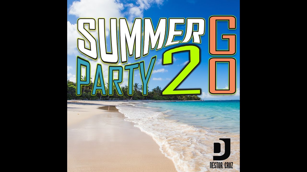 Summer Party 2 Go - EDM, Disco, Electronica - YouTube