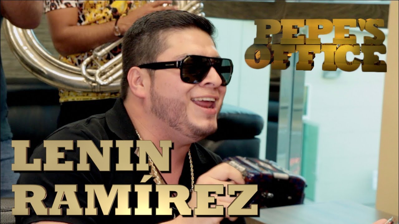 LENIN RAMÍREZ CON TEMAS INÉDITOS - Pepe's Office - YouTube