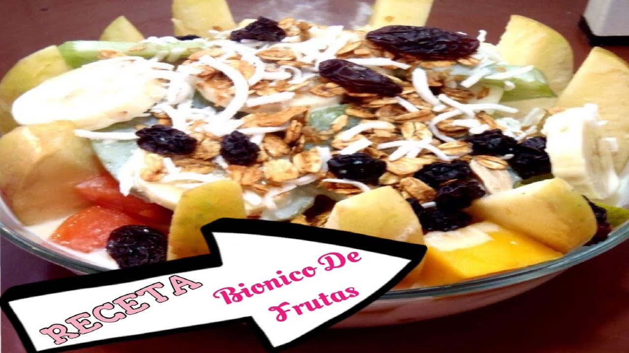 Bionico De Frutas - YouTube