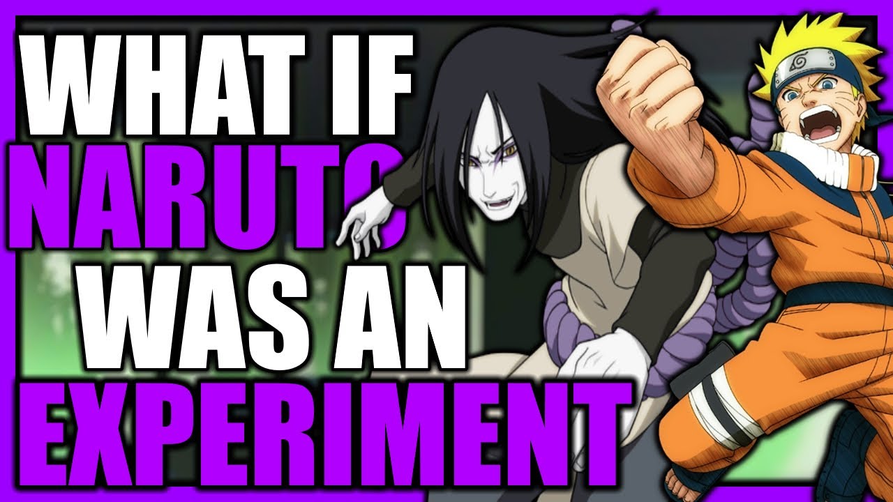 What if Naruto was an Experiment? - YouTube