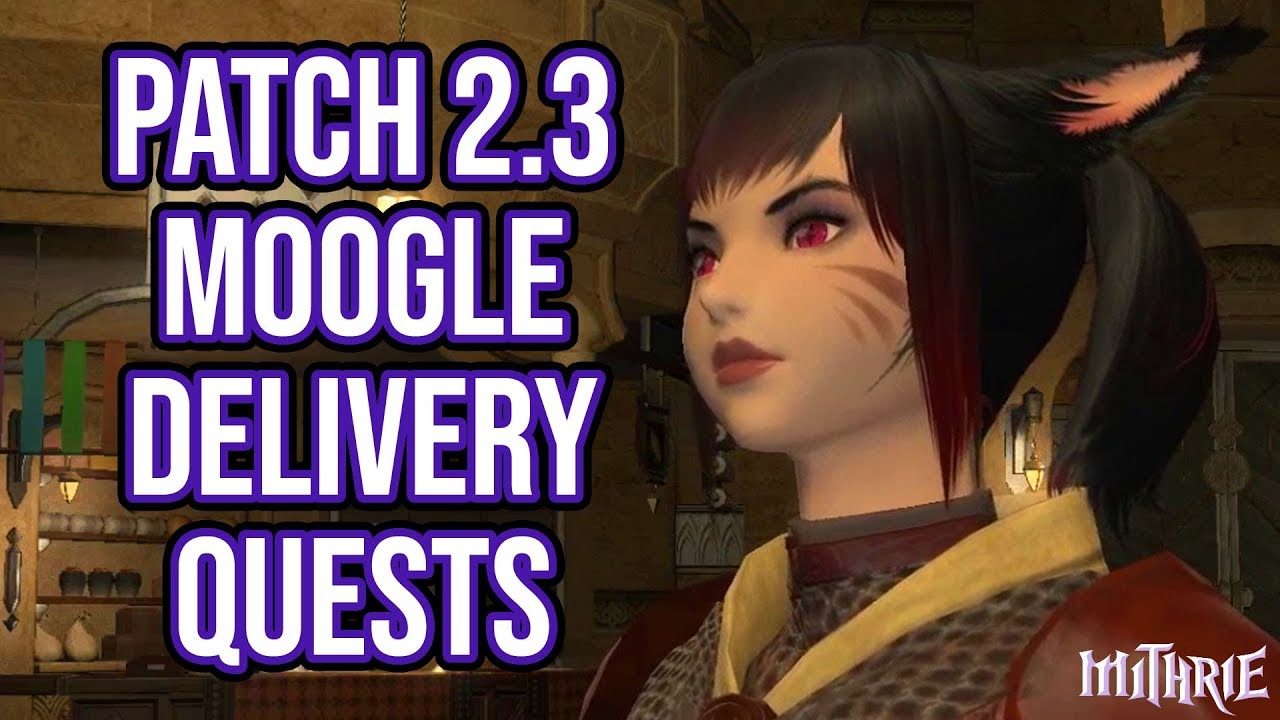 FFXIV 2.3 0372 Moogle Delivery Quests (Patch 2.3) - YouTube