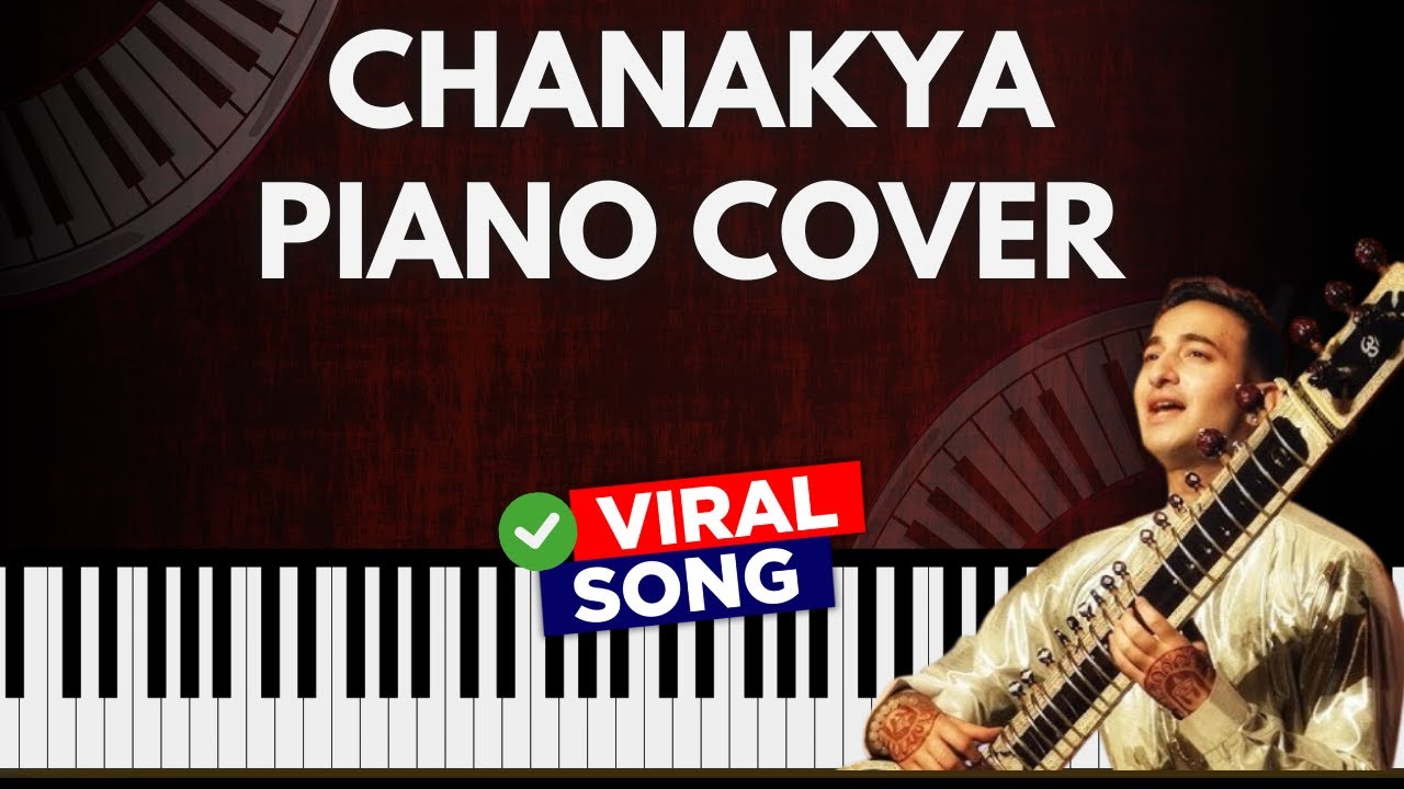 Chanakya - Rishabh sharma | Epic Piano Cover #rishbhsharma #chanakya ...