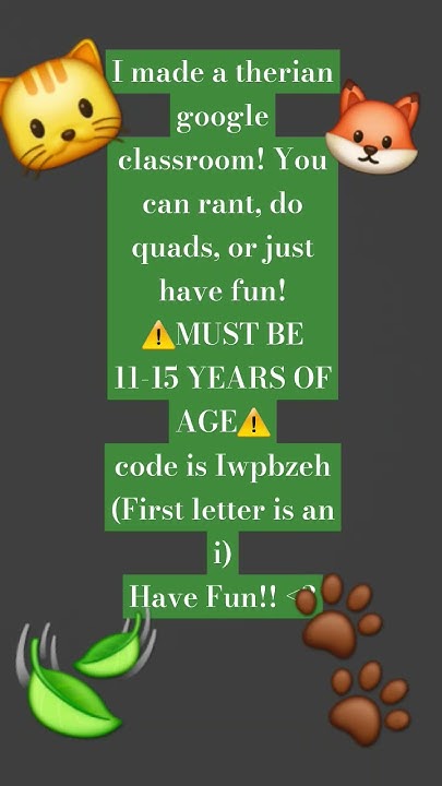 I made a therian google classroom!! 🦊🍃🐱🐾 #music #therian #therianthropy ...