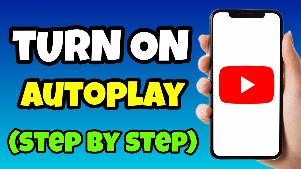 How to Turn On Autoplay on YouTube App (Step-by-Step) - YouTube