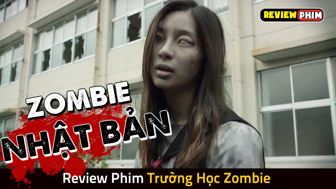 4 Nữ Sinh Bị Nhốt Trong Ngôi Trường Đầy Zombie Và Cái Kết - Review Phim ...