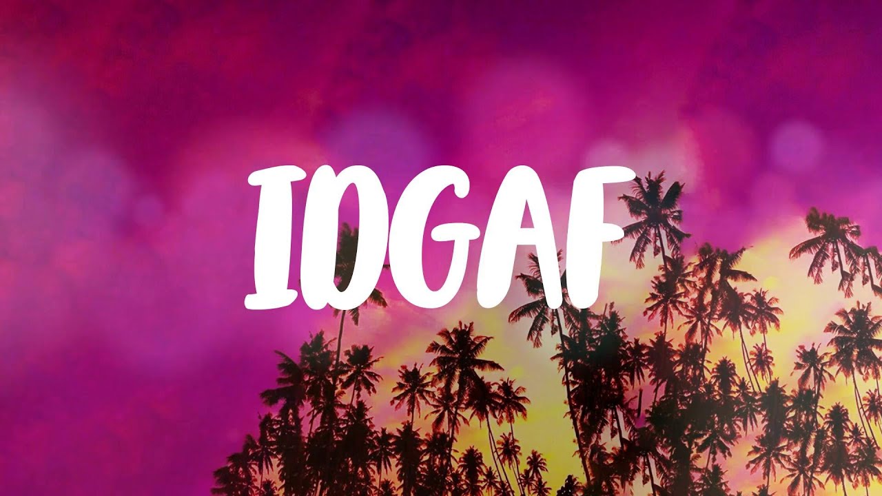 BoyWithUke - IDGAF (Lyric Video) - YouTube