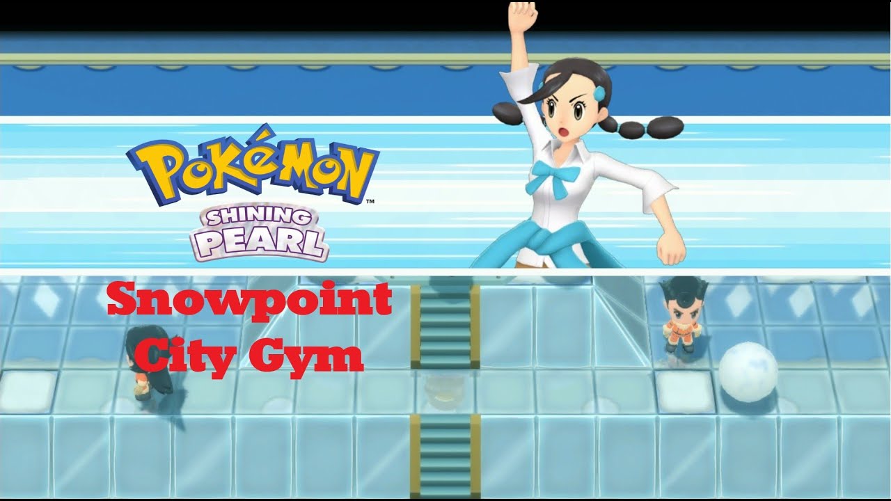 Pokémon Shining Pearl - Snowpoint City Gym - YouTube