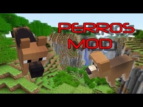 PERROS MOD!! - Minecraft - YouTube