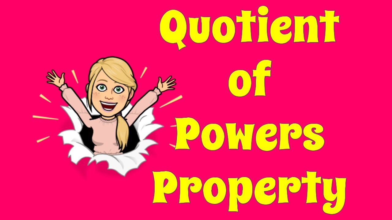 USING the Quotient of Powers Property Video - YouTube
