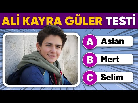 Ali Kayra Gürel Bilgini 30 Soru ile Test Et!🤔