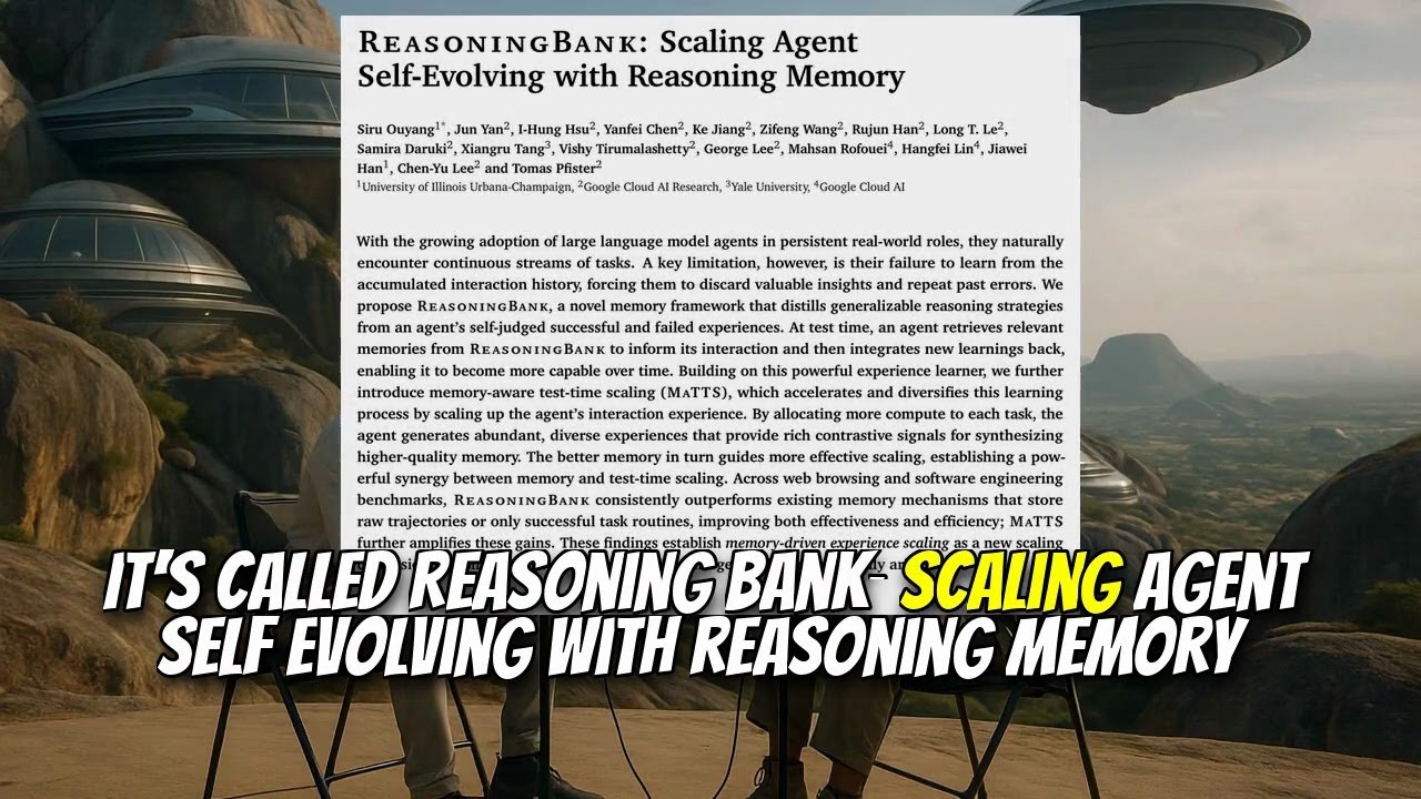 REASONINGBANK: Scaling Agent Self-Evolving with Reasoning Memory (Sep ...