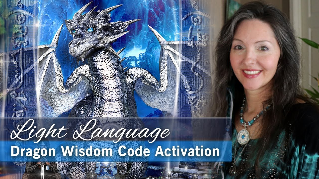 Light Language Activation Dragon Wisdom Codes - YouTube