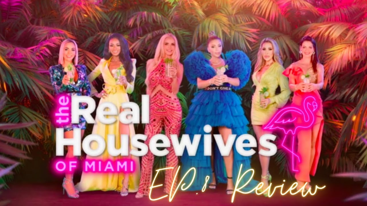Real Housewives Of Miami Season 5 Ep.8|RECAP|REVIEW - YouTube