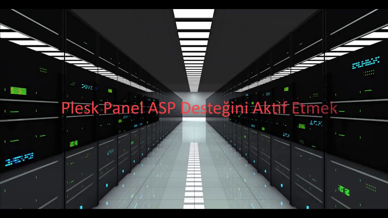 Plesk Panel ASP Desteğini Etkinleştirmek - YouTube
