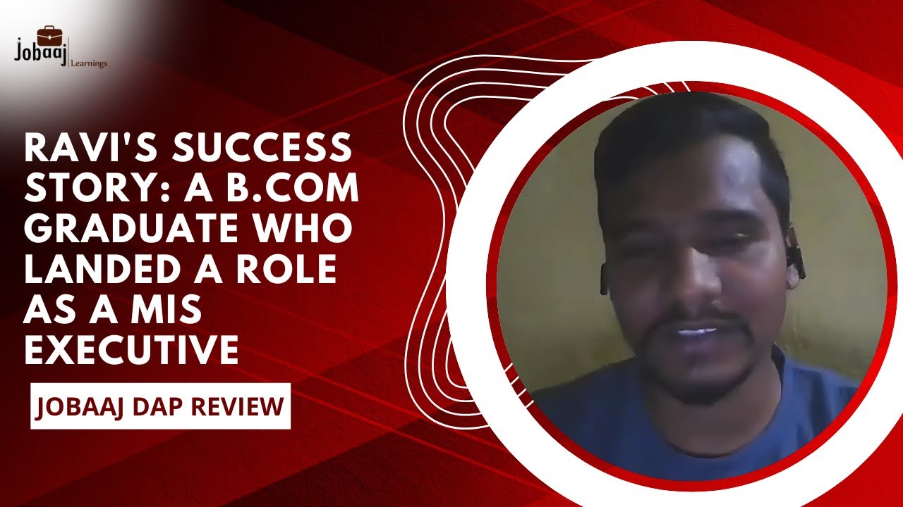 From B.Com to Data Analytics Pro: Ravi’s Success Story with the help of Jobaaj Learnings - YouTube