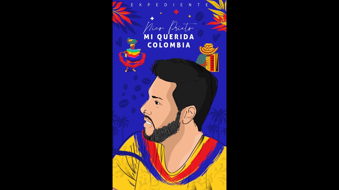 Mi Querida Colombia - Nico Prieto (Video Blog) - YouTube