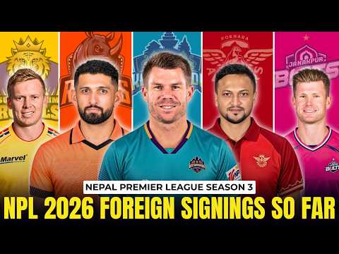 David Warner in NPL Season 3 😱  || All Foreign Signings EXPLAINED 