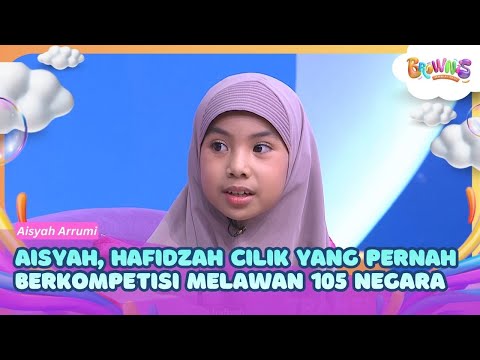 Aisyah, Hafidzah Cilik Yang Pernah Berkompetisi Melawan 105 Negara - BROWNIS (16/3/26) P2