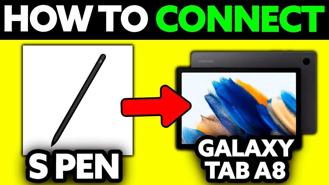 How To Connect S Pen to Galaxy Tab A8? (2025) - YouTube