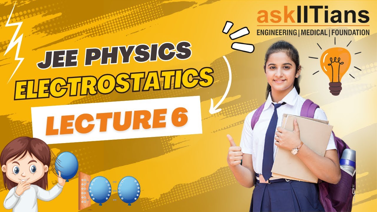 Electrostatics Study Material For Iit Jee Askiitians