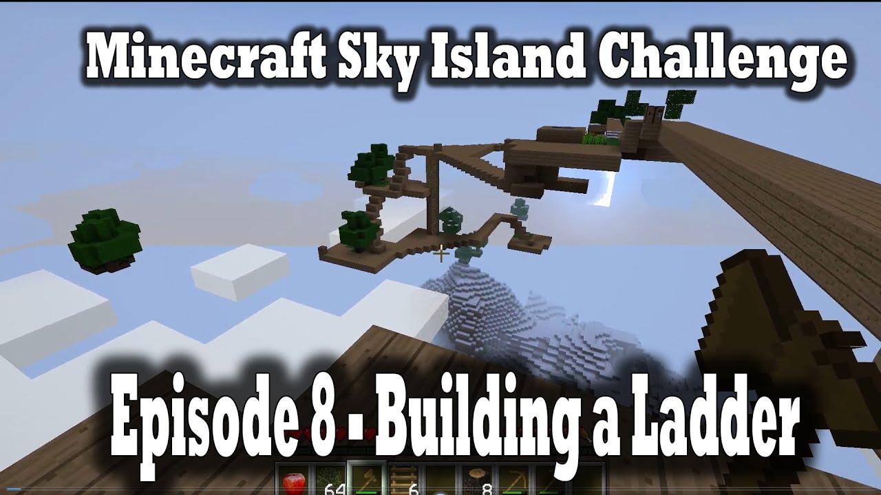 Minecraft Sky Island Challenge - Episode 8 - Building a Ladder - YouTube