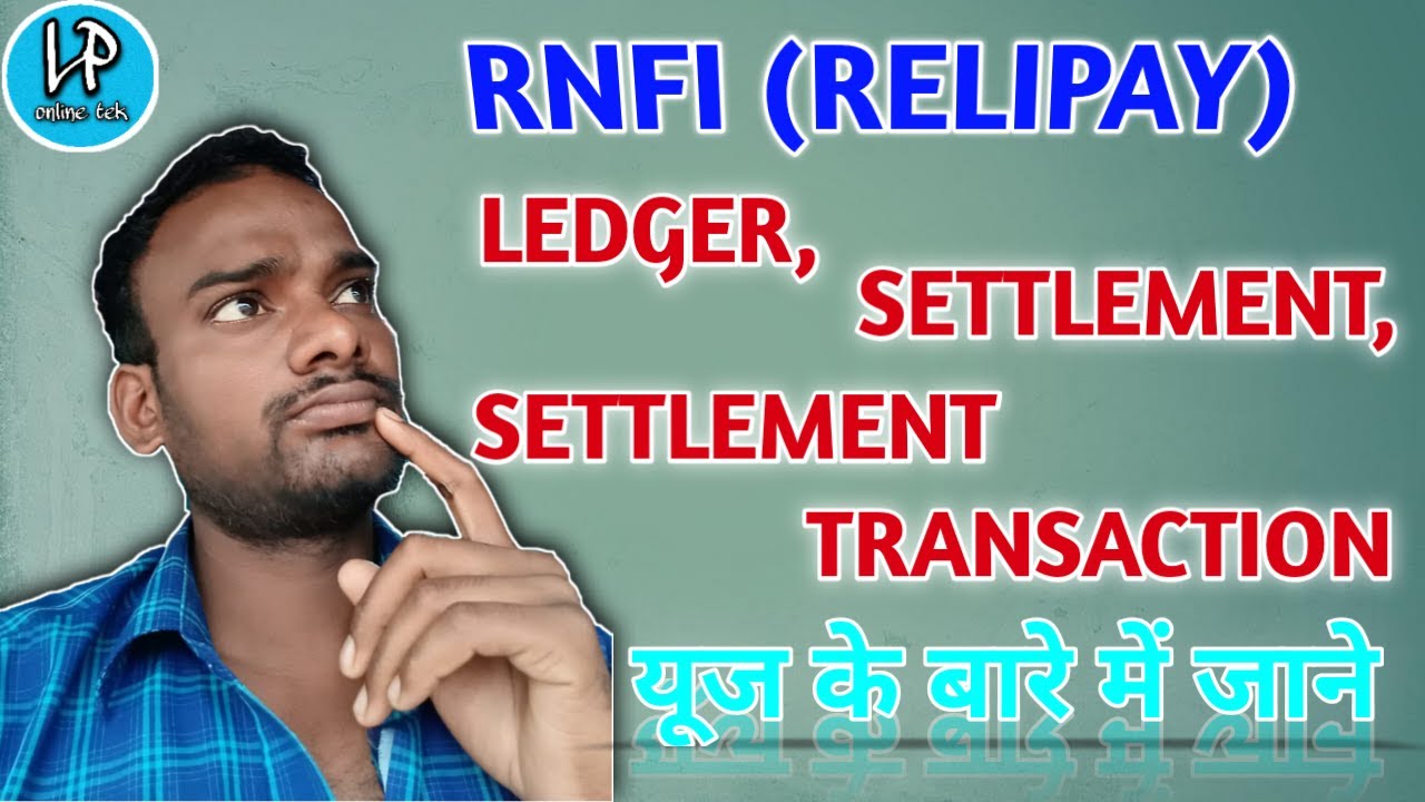 How Relipay Rnfi Aeps Ledger Settlement Settlement Transactions Use how-relipay-rnfi-aeps-ledger-settlement-settlement-transactions-use