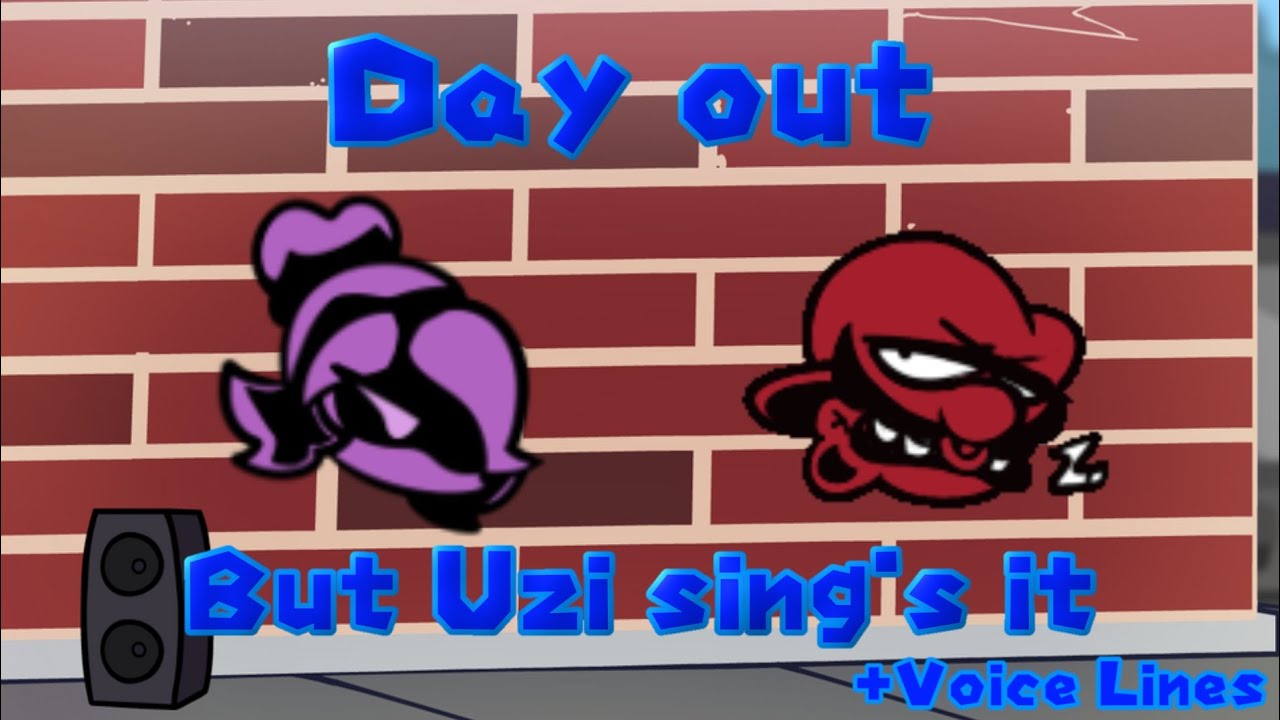 FNF - DAY OUT BUT UZI SING'S IT + AI Voice Lines Included - YouTube