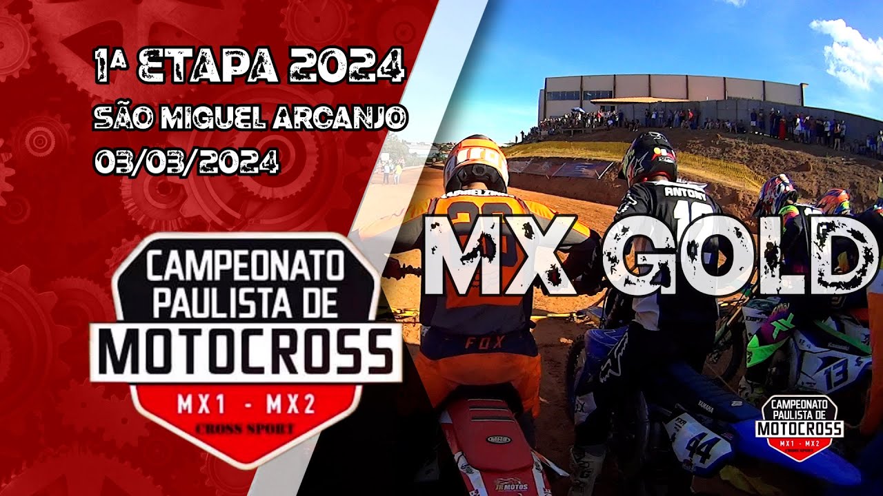 MX GOLD: Campeonato Pta. de Motocross: 1etapa: São Miguel Arcanjo - YouTube