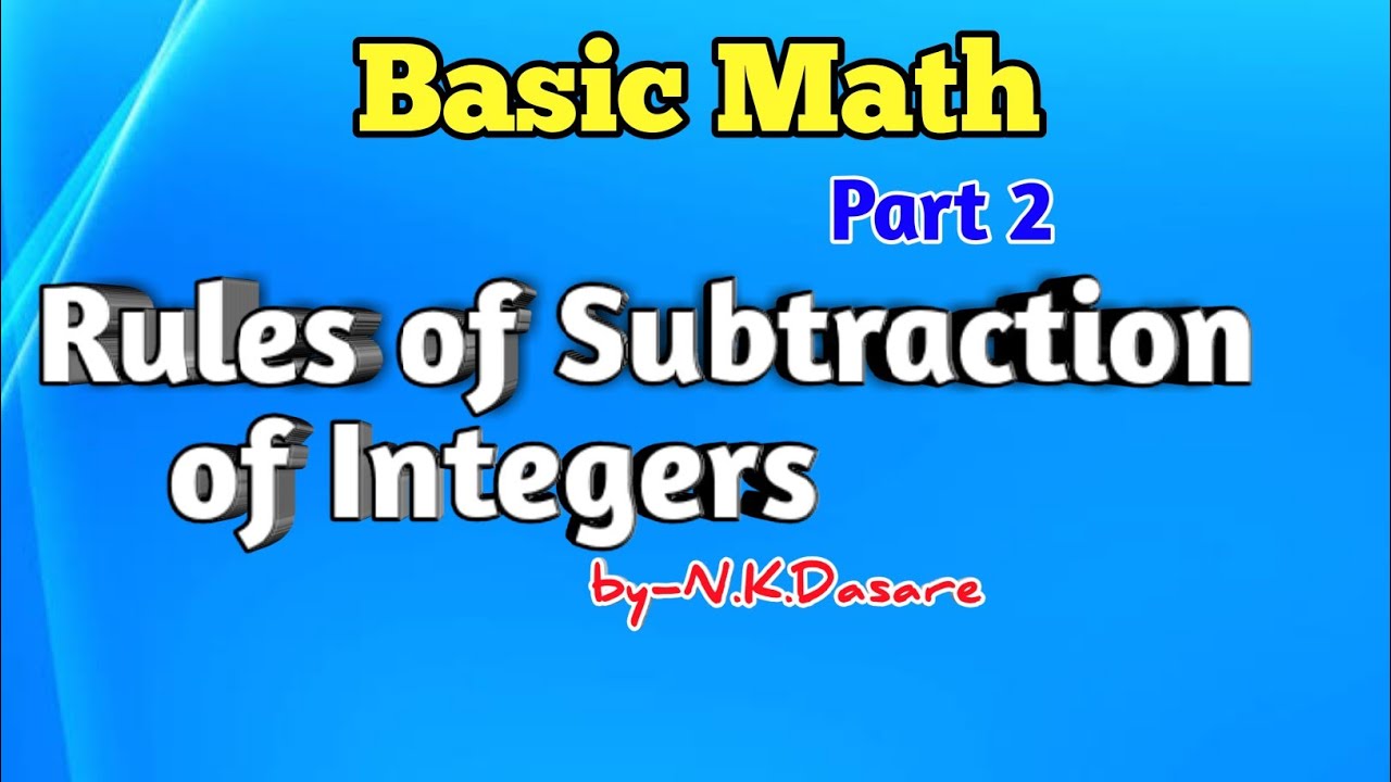 Basic Math: Subtracting Integers - YouTube